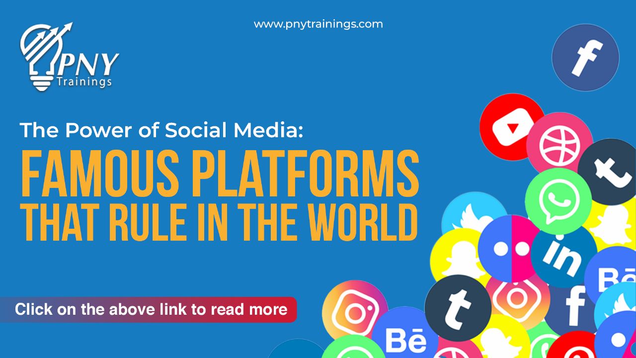 The Power of Social Media: Famous Platforms That Rule In the World
