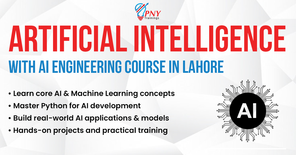 AI Engineering Course in Lahore Pakistan